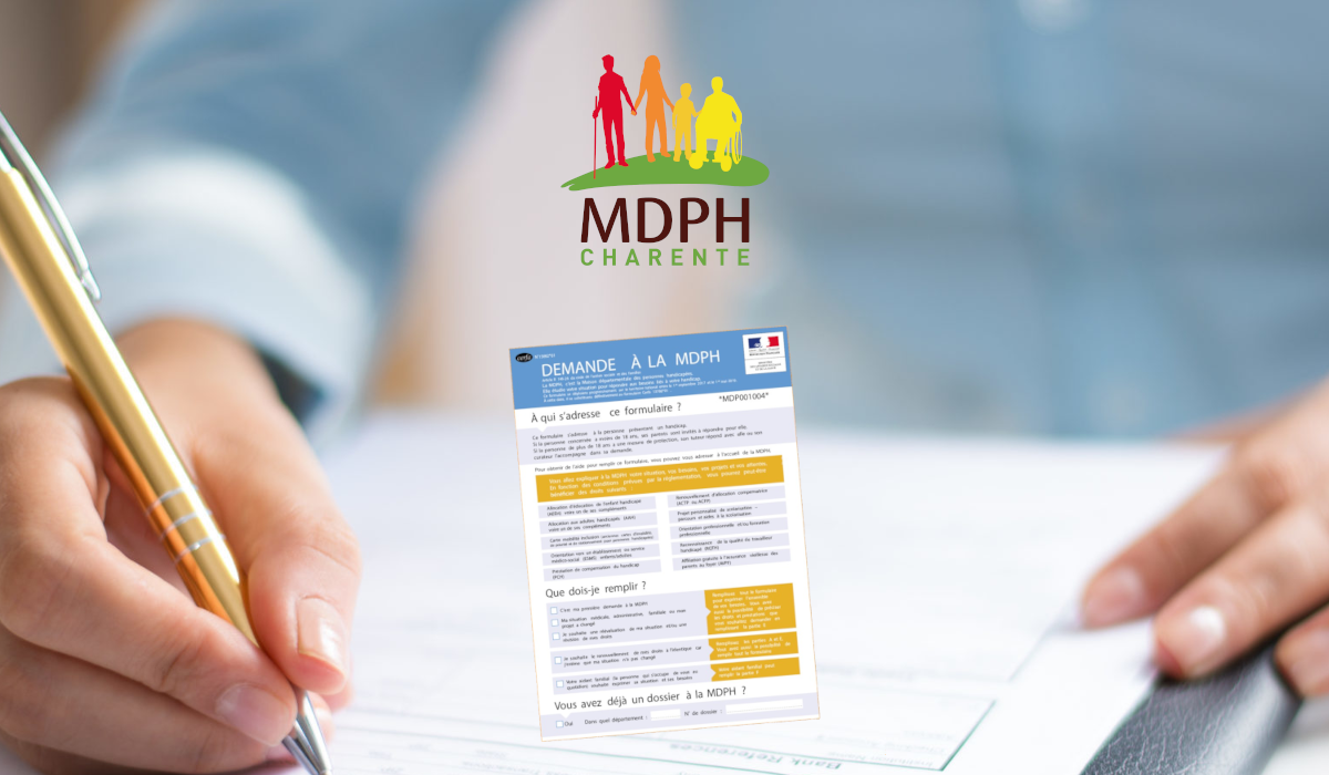Mon dossier MDPH 16 - Déposer et suivre une demande