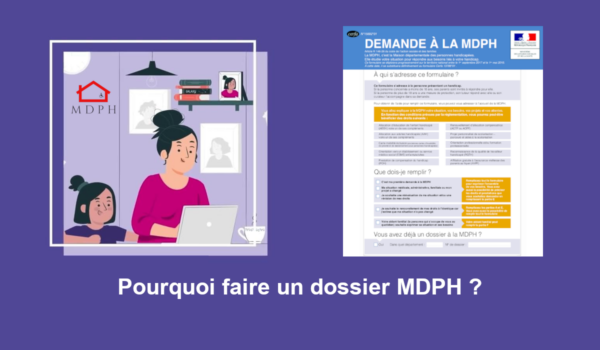 FAQ MDPH - Réponses à vos questions sur le Dossier MDPH