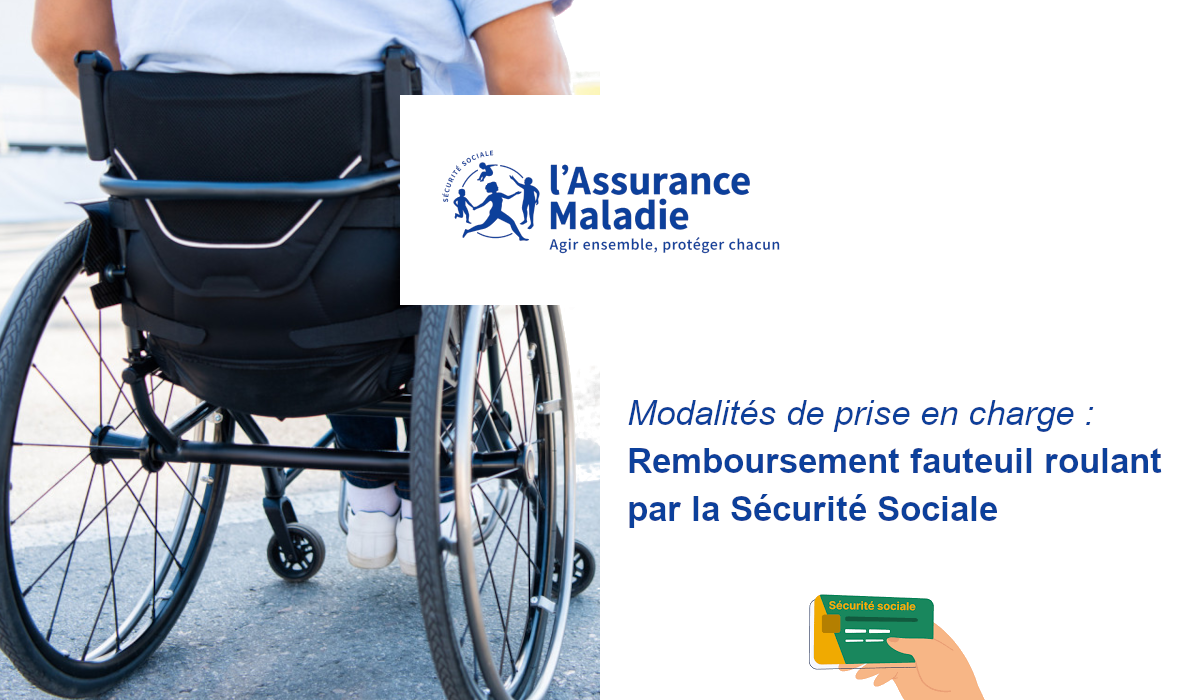 Remboursement fauteuil roulant par la Sécurité Sociale - Ameli.fr