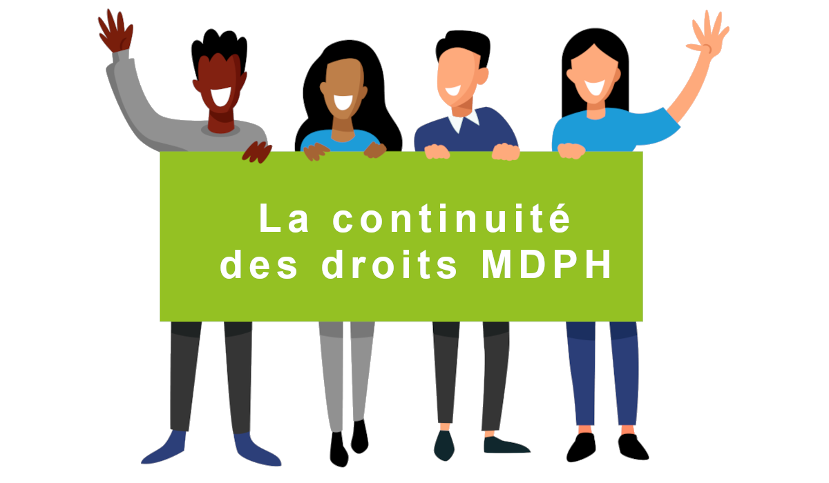Continuité des droits MDPH lors des demandes de renouvellement