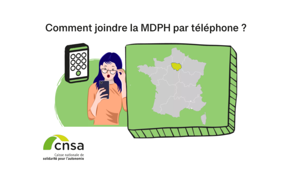 Joindre la MDPH par téléphone - Liste des numéros locaux